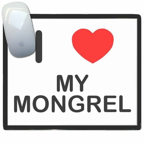 I Love My Mongrel - Thin Pictoral Plastic Mouse Pad Mat BadgeBeast | eBay