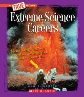 Extreme Science Careers (True Bookextreme Science) - Paperback - GOOD ...