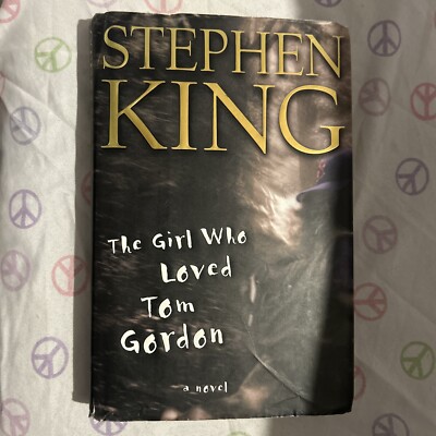The Girl Who Loved Tom Gordon Stephen King (1999, First Edition 1st ...