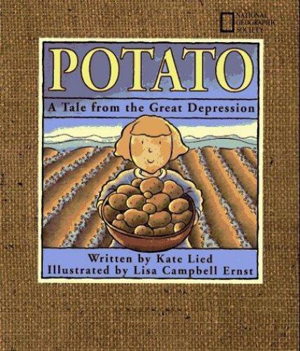 Potato: A Tale from the Great Depression by Lied, Kate 9780792235217 | eBay