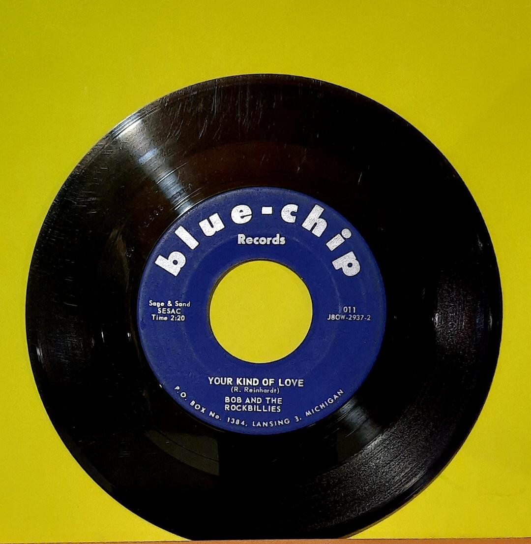 BOB & TH ROCKABILLIES YOUR KIND OF LOVE MICHIGAN ROCKABILLY BOPPER 45 ...