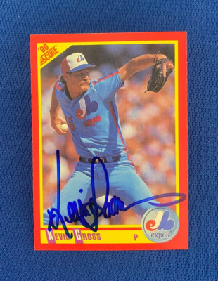 1990 SCORE KEVIN GROSS MONTREAL EXPOS SIGNED AUTOGRAPHED AUTO CARD #251 ...