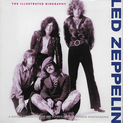 Led Zeppelin The Illustrated Biography paperback book | eBay
