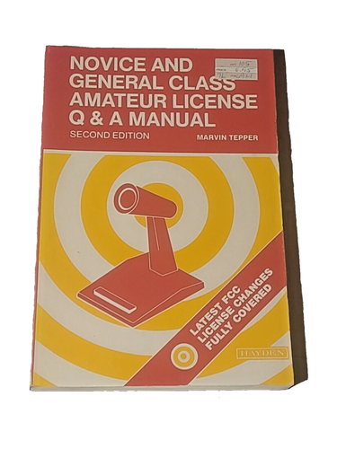 Novice and general class amateur license Q & A manual by Tepper, Marvin ...