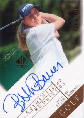 2003 SP Authentic Golf - BETH BAUER - Autograph Rookie #128 - PGA #d ...