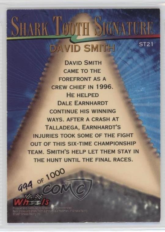 1997 Wheels Race Sharks Shark Tooth Signatures /1000 David Smith #ST21 ...