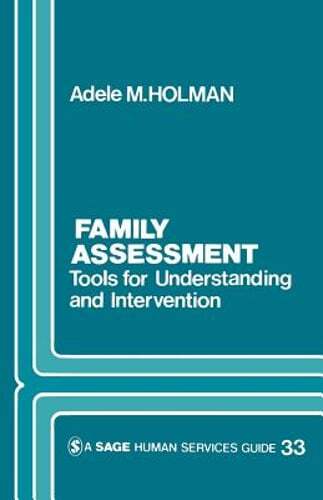 Family Assessment: Tools for Understanding and Intervention by Adele ...