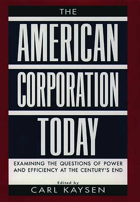 The American Corporation Today by Carl Kaysen (Hardcover, 1997) for ...