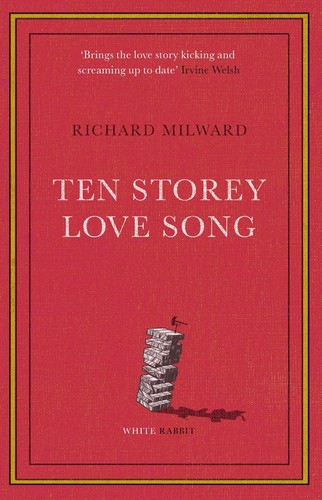 Richard Milward Ten Storey Love Song (Poche) 9780061834486 | eBay