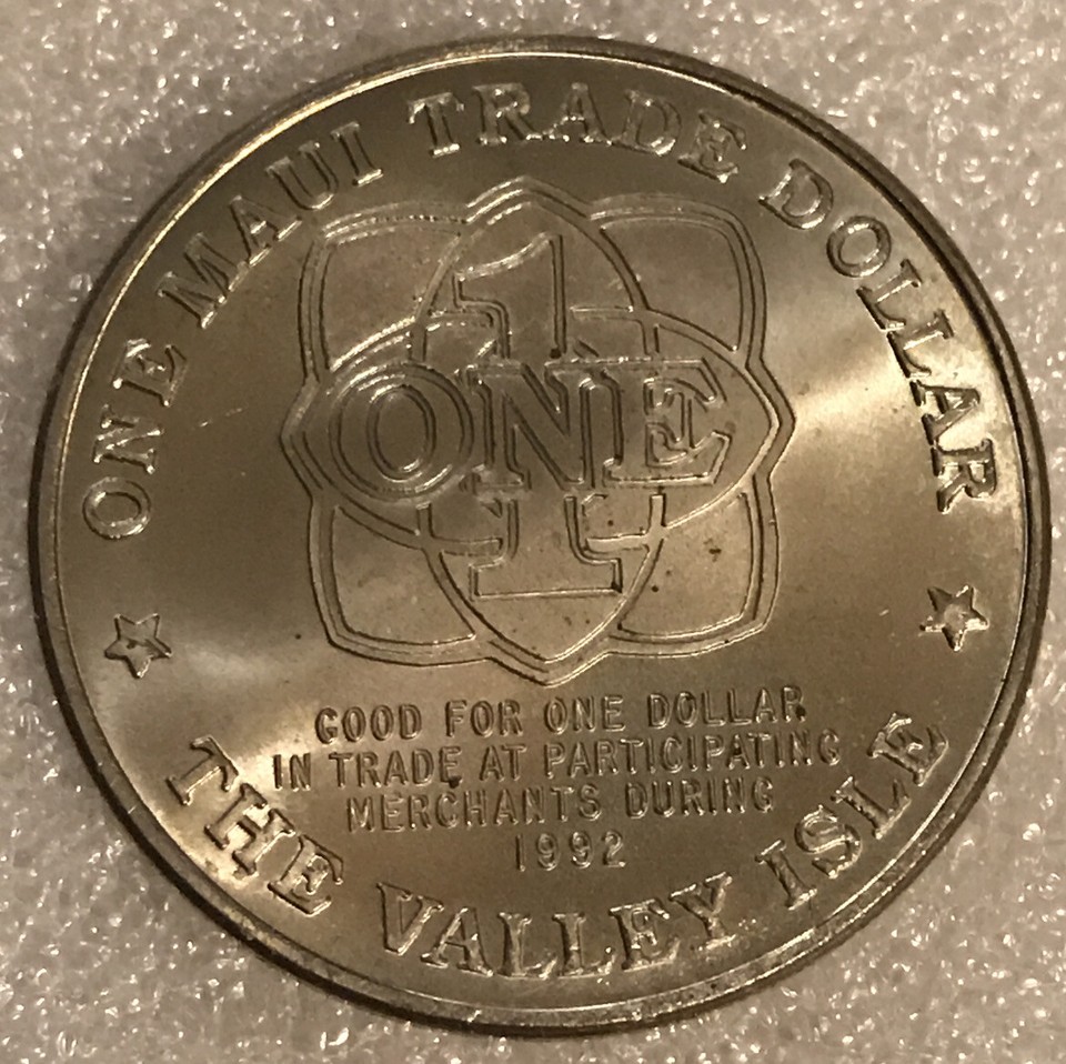1992 MAUI NO KA OI ONE DOLLAR TRADE HAWAII TOKEN COIN MEDAL | eBay