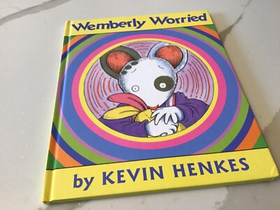 Wemberly Worried by Kevin Henkes 2000, 1st Ed. Signed by author ...