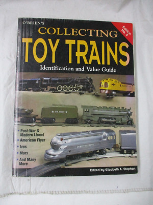 O'Brien's Collecting Toy Trains Identification And Value Guide Edition ...