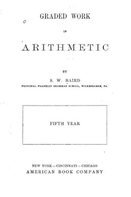 Graded Work in Arithmetic by S.W. Baird (English) Paperback Book ...