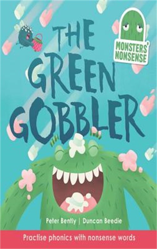 Monsters%27+Nonsense+Ser.%3A+Monsters%27+Nonsense%3A+the+Green+Gobbler+ ...