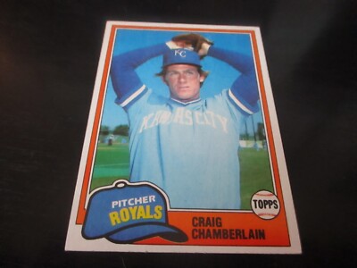 craig chamberlain (kansas city royals - p) 1981 topps ROOKIE CARD #274 ...