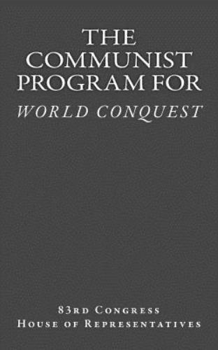 Communist Program for World Conquest : Testimony of General Albert C ...