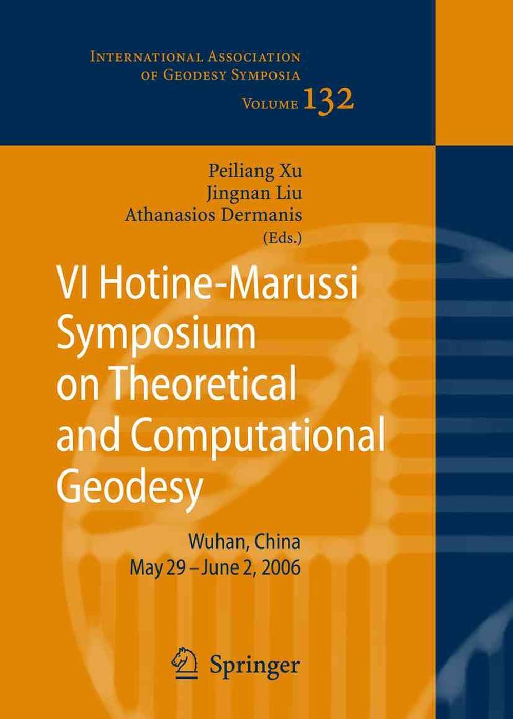 VI Hotine-Marussi Symposium on Theoretical and Computational Geodesy ...