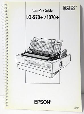 Epson User's Guide LQ-570+/1070+ Manual for 24-Pin Dot Matrix Printer ...