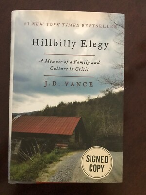 SIGNED Hillbilly Elegy FIRST EDITION - Autographed By J. D. Vance Trump ...