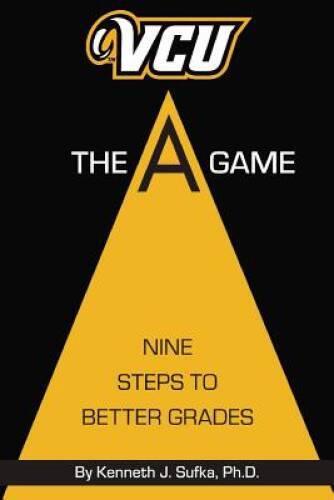 VCU The A Game: Nine Steps to Better Grades - Paperback - GOOD ...