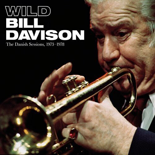 Wild Bill Davison The Danish Sessions 1973-78 (CD) Box Set with DVD ...