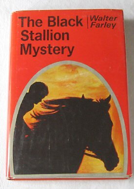 THE BLACK STALLION MYSTERY (THE BLACK STALLION STORIES, By Walter ...