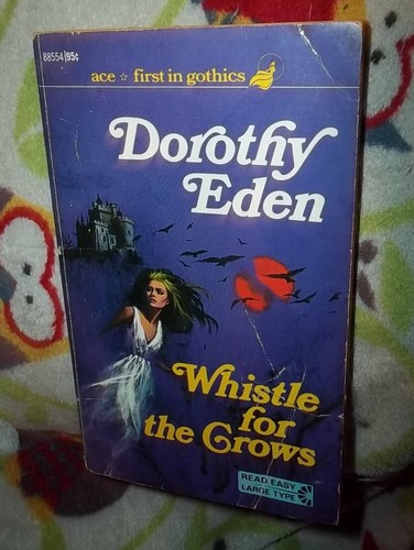 Whistle For The Crows by dorothy eden ACE 1962 | eBay