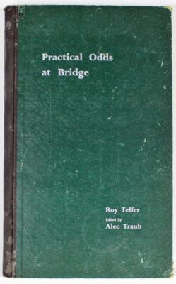 Practical Odds at Bridge by Roy Telfer, Alec Traub, Rare Self-Published ...