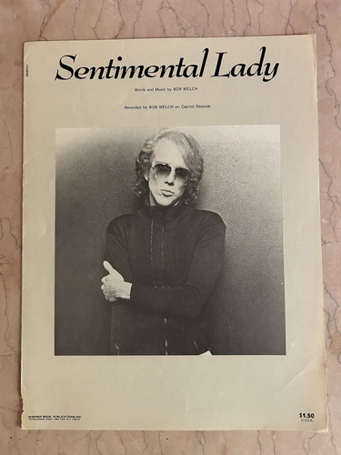 BOB WELCH sheet music SENTIMENTAL LADY (1977 sheet music) 5 pages (VG ...