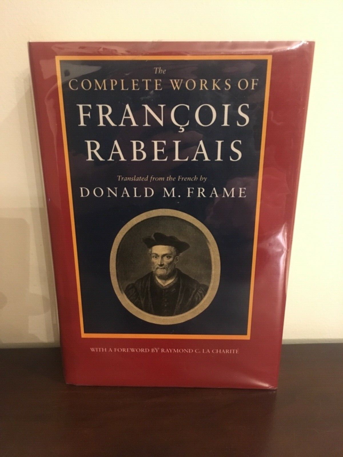 Complete Works of Francois Rabelais translated by Donald M. Frame ...