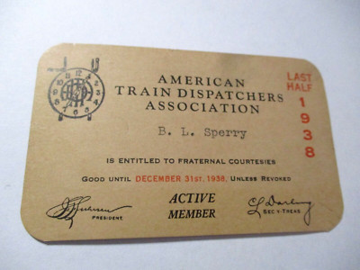VINTAGE 1938 AMERICAN TRAIN DISPATCHERS FRATERNAL ACTIVE MEMBER ...