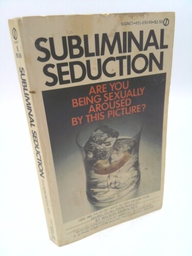 Subliminal Seduction by Key, Wilson Bryan 9780451091499 | eBay