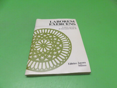 Laborem Exercens "Encyclical Letter" By John Paul II Ancora Publishing ...
