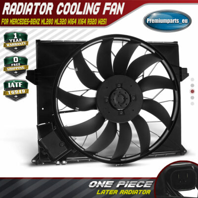 New Radiator Cooling Fan for Mercedes-Benz GL350 X164 ML280 ML320 W164 ...
