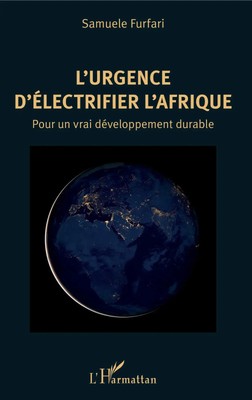 Samuele Furfari | L'urgence d'électrifier l'Afrique | Taschenbuch ...