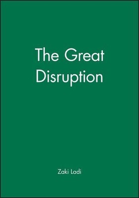 The Great Disruption by Zaki Ladi (English) Hardcover Book ...