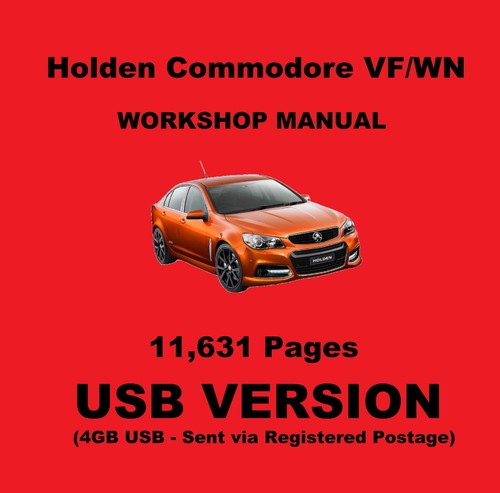 Holden Commodore VF/WN, HSV Workshop Technician Service Repair Manual ...