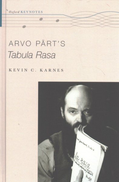 Arvo Pärt's Tabula Rasa, Hardcover by Karnes, Kevin C., Like New Used ...