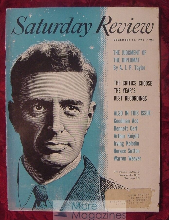 Saturday Review December 11 1954 GUY MURCHIE WARREN WEAVER A. J. P ...