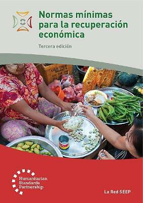 Normas minimas para la recuperacion economica 3rd Edition by The SEEP ...