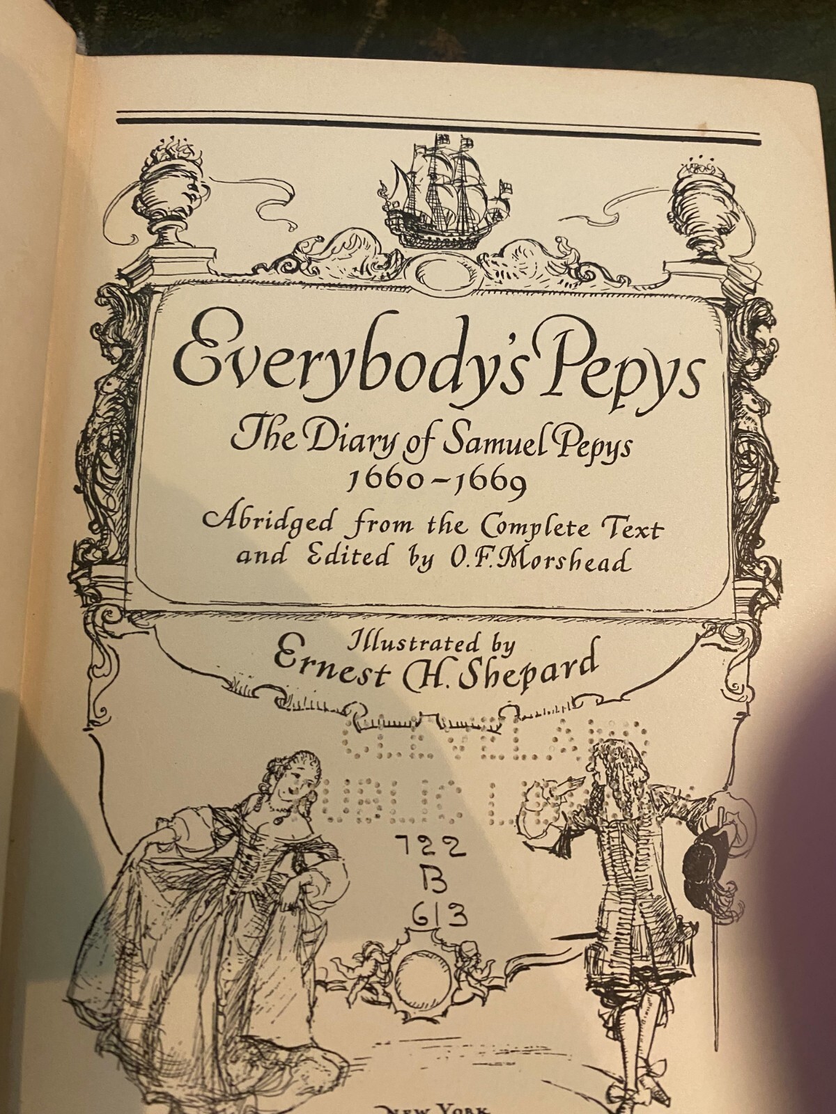 Everybody's Pepys. The Diary abridged by O.F. Moorhead. Published 1926 ...
