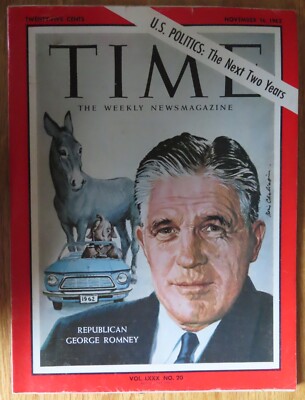Republican Politician GEORGE ROMNEY Time November 16, 1962 Magazine NO ...