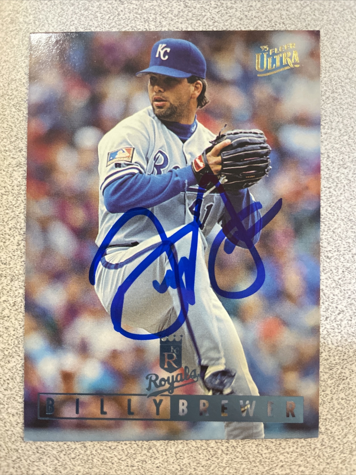 Billy Brewer Autographed 1995 Fleer Ultra Card #54 Kansas City Royals A ...