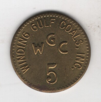 Winding Gulf Coals Inc Coal Script 5 cent Token WGC in center | eBay
