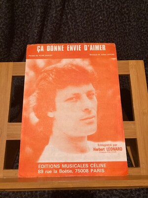 Herbert Léonard Ca donne envie d'aimer partition chant piano accords ed ...