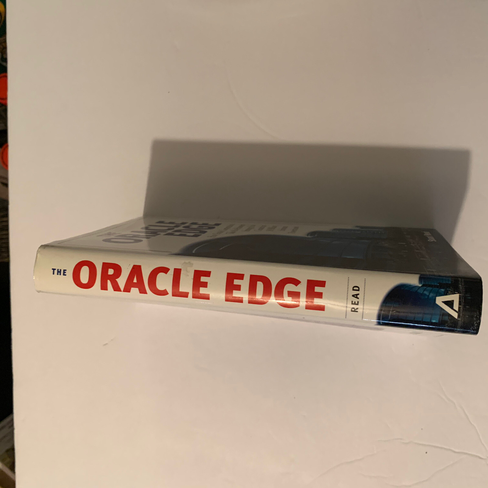The Oracle Edge by Stuart Read Used;...Created An $8 Billion Software ...