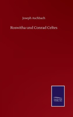 Roswitha Und Conrad Celtes | eBay