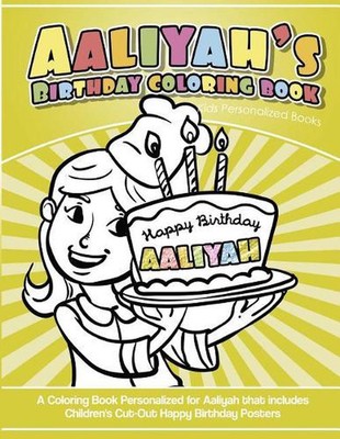 Aaliyah's Birthday Coloring Book Kids Personalized Books: A Coloring ...