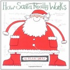 How Santa Really Works By Alan Snow. 9781416901501 | eBay