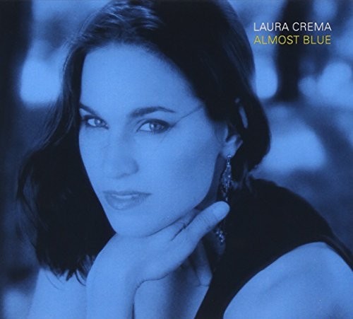Laura Crema Almost Blue (CD) 776098141627 | eBay